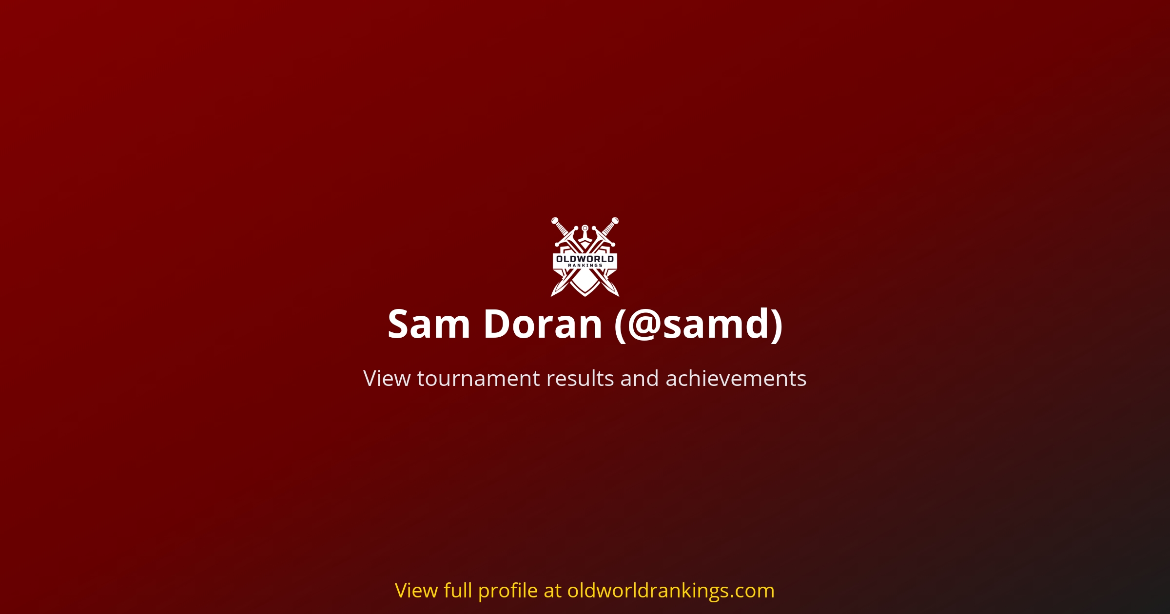 @samd (Sam Doran) 🇬🇧 | oldworldrankings.com